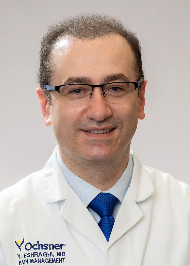 Yashar Eshraghi | Ochsner Health